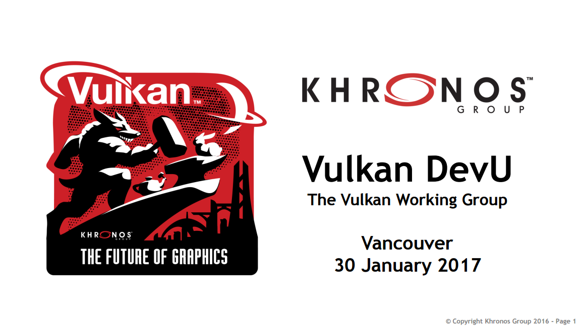 Vulkan DevU di Vancouver, disponibili i materiali del workshop